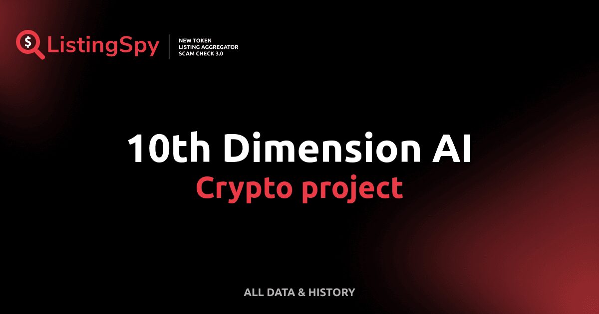 10th Dimension AI crypto project: DIMENSION token listings, events ...