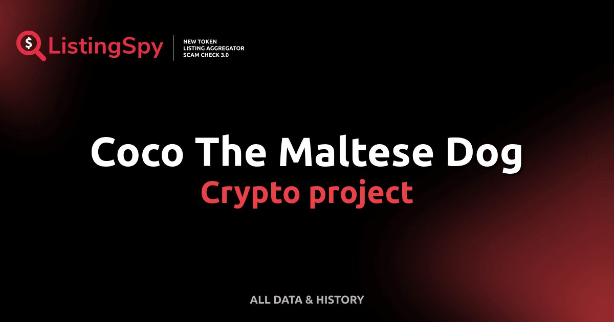 Coco The Maltese Dog crypto project: Coco token listings, events ...