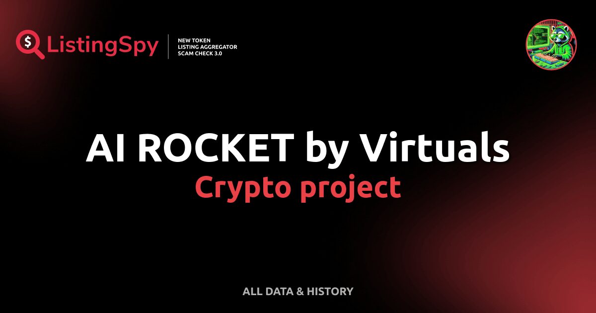 AI ROCKET by Virtuals crypto project: ROCKET token listings, events ...
