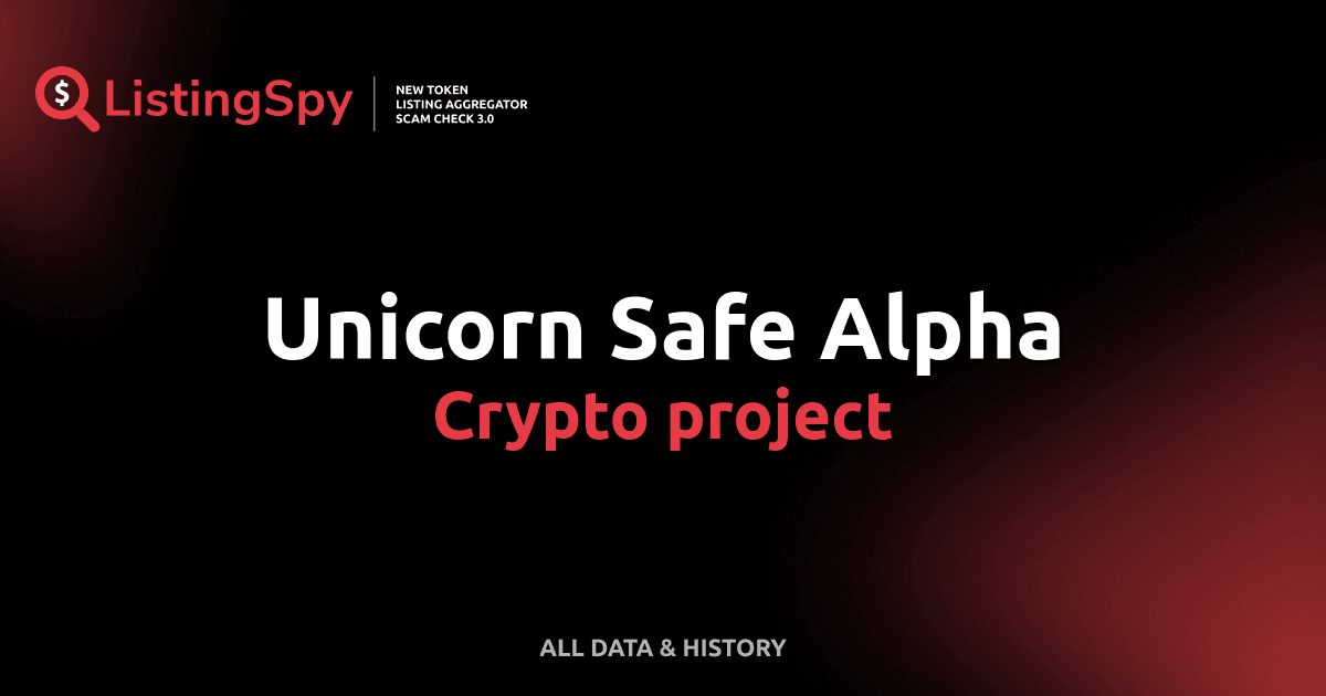 Unicorn Safe Alpha crypto project: USA token listings, events, analysis | ListingSpy