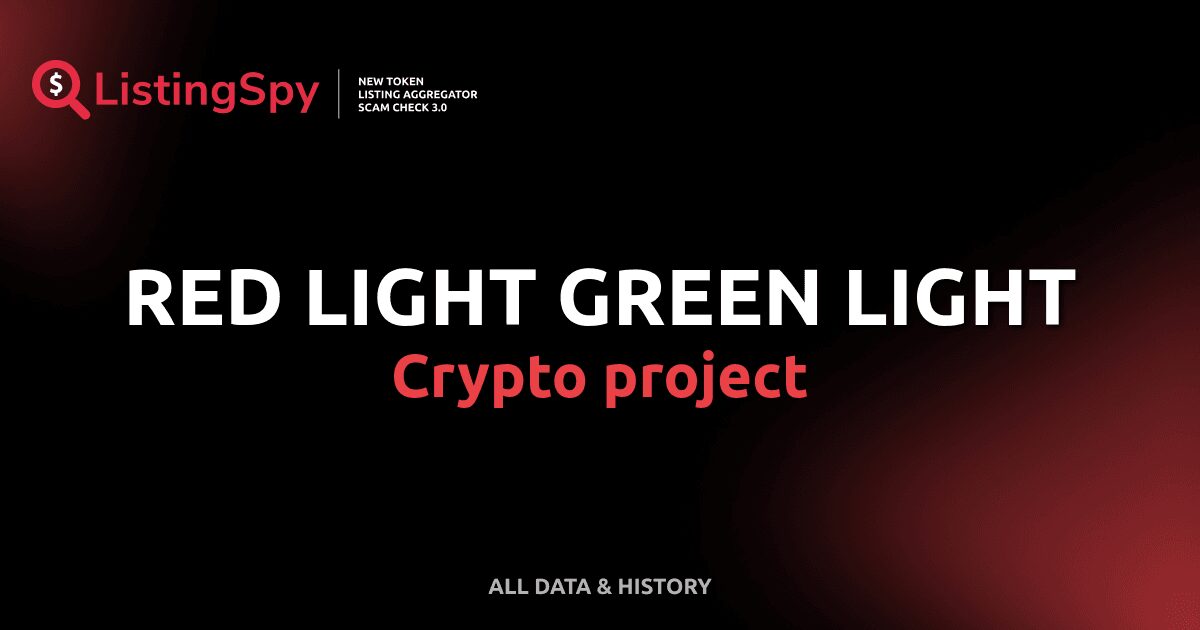 RED LIGHT GREEN LIGHT crypto project: REDLIGHT token listings, events ...