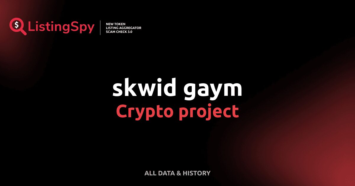 skwid gaym crypto project: SKWID token listings, events, analysis | ListingSpy