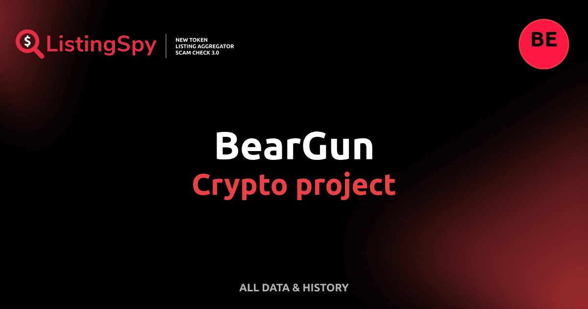 BearGun crypto project: BEARGUN token listings, events, analysis | ListingSpy