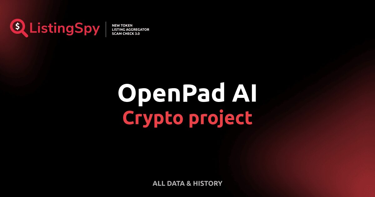 OpenPad AI crypto project: OPAD token listings, events, analysis | ListingSpy