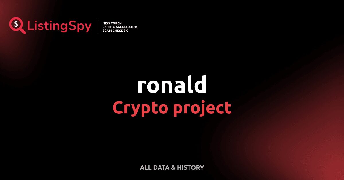 ronald crypto project: ronald token listings, events, analysis | ListingSpy