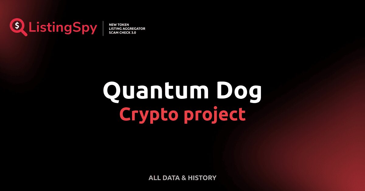 Quantum Dog crypto project: QDOG token listings, events, analysis ...