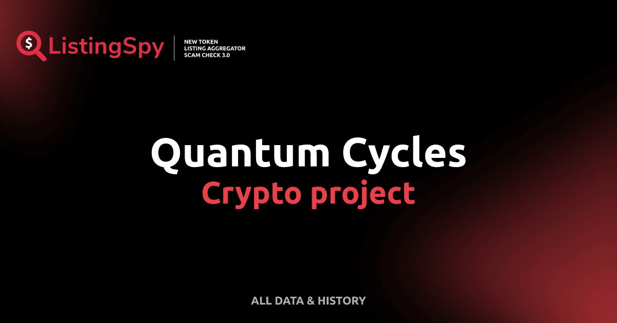 Quantum Cycles crypto project: CYCLES token listings, events, analysis ...