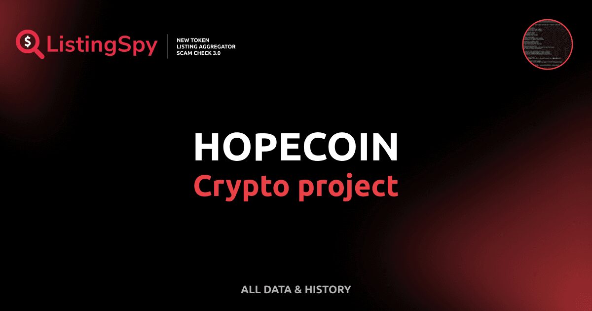 HOPECOIN crypto project: HOPE token listings, events, analysis | ListingSpy