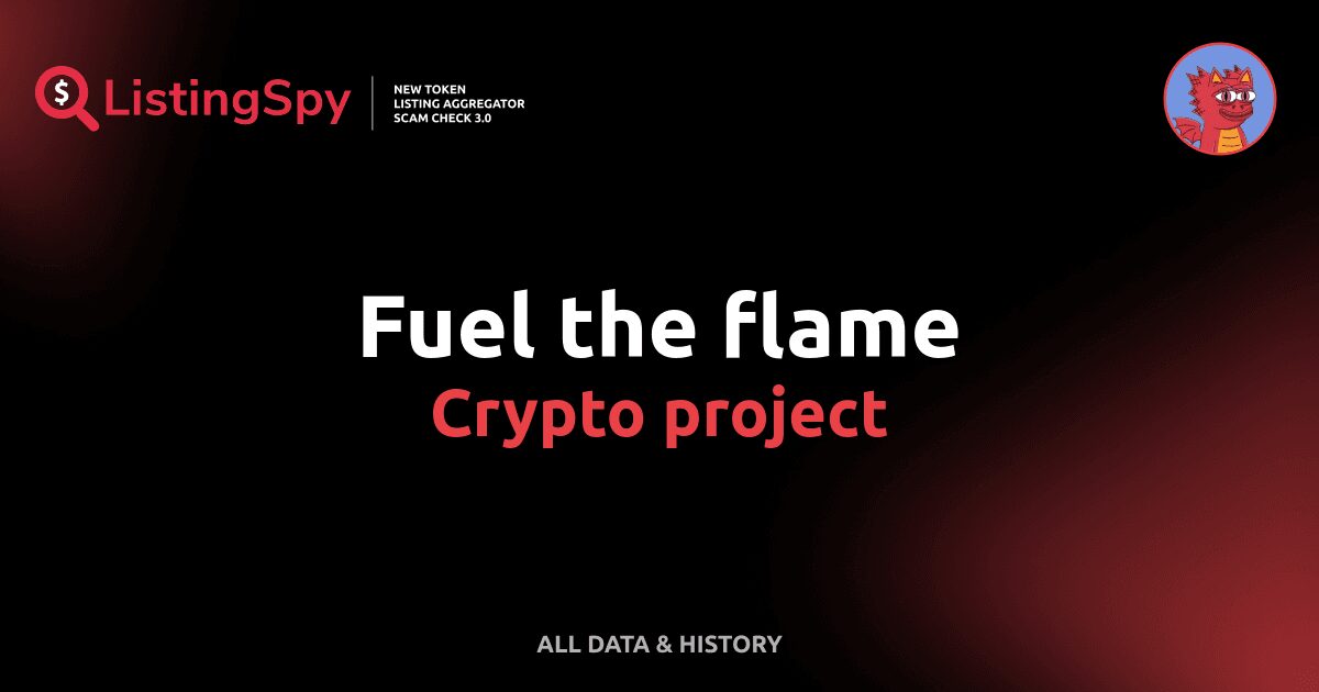 Fuel the flame crypto project: FLAME token listings, events, analysis ...
