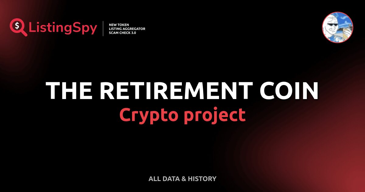 THE RETIREMENT COIN crypto project: RETIREMENT token listings, events ...