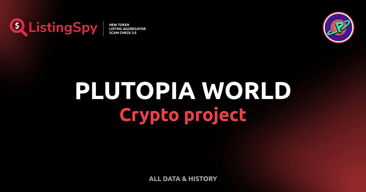 PLUTOPIA WORLD crypto project: PLUTOPIA token listings, events ...