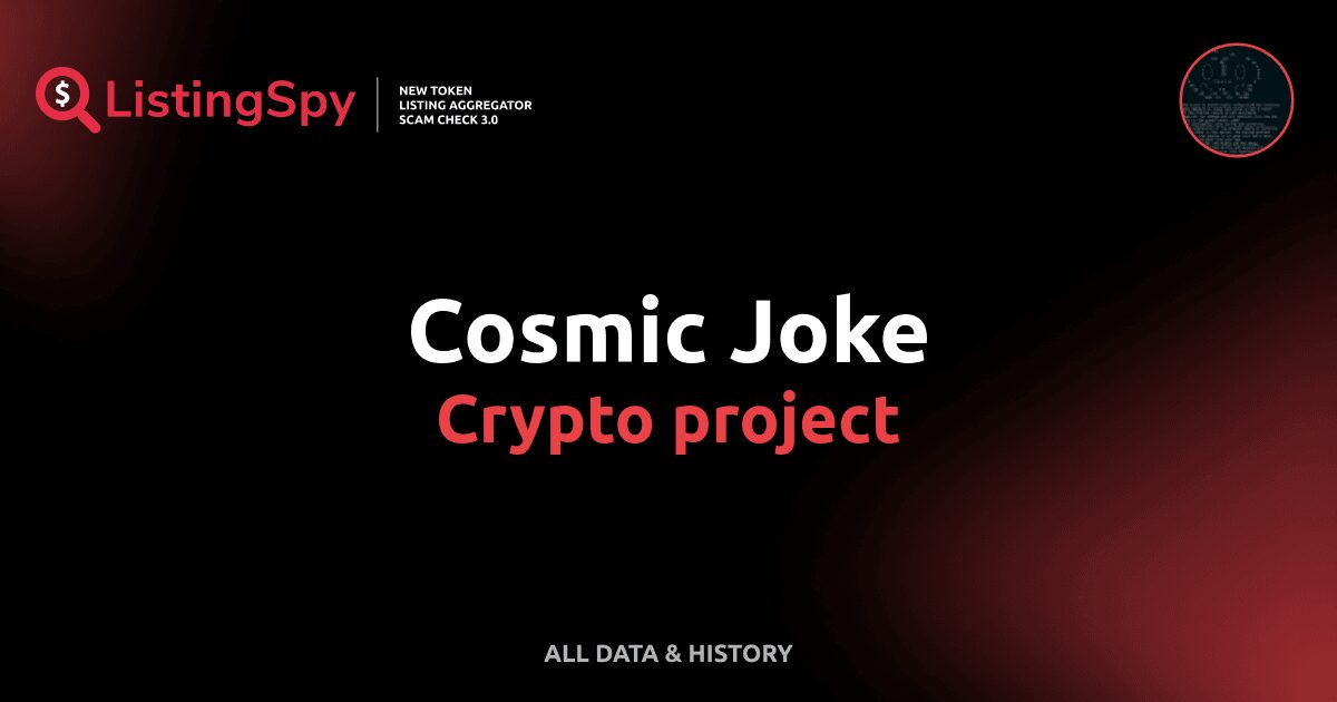 Cosmic Joke crypto project: JOKE token listings, events, analysis ...