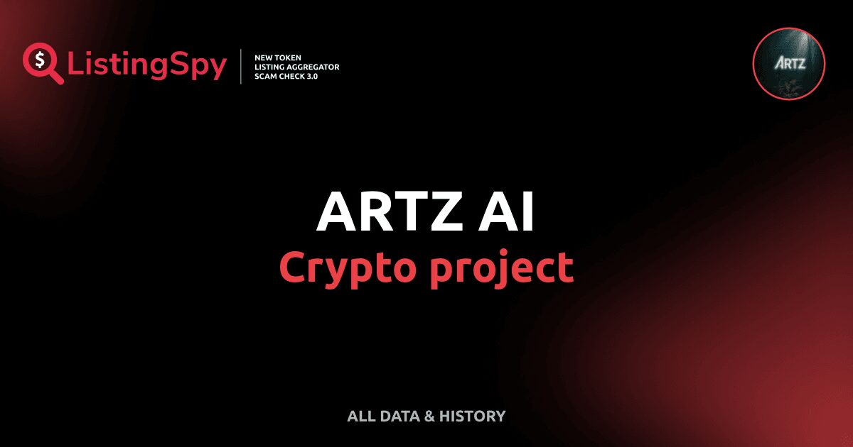ARTZ AI crypto project: ARTZ token listings, events, analysis | ListingSpy