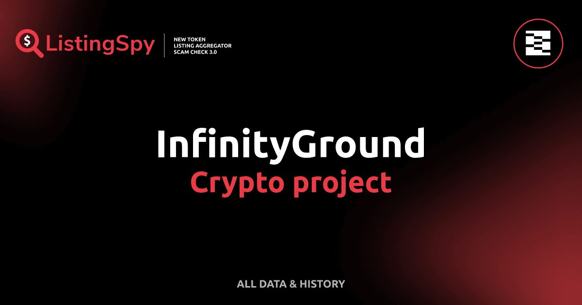 InfinityGround crypto project: GROUND token listings, events, analysis ...