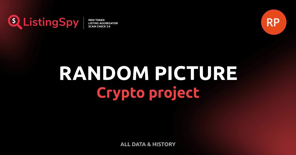 RANDOM PICTURE crypto project: RPP token listings, events, analysis ...