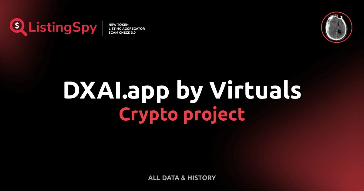 DXAI.app by Virtuals crypto project: DXAI token listings, events, analysis | ListingSpy
