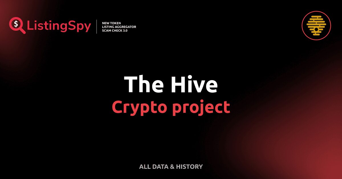 The Hive crypto project: HIVE token listings, events, analysis | ListingSpy