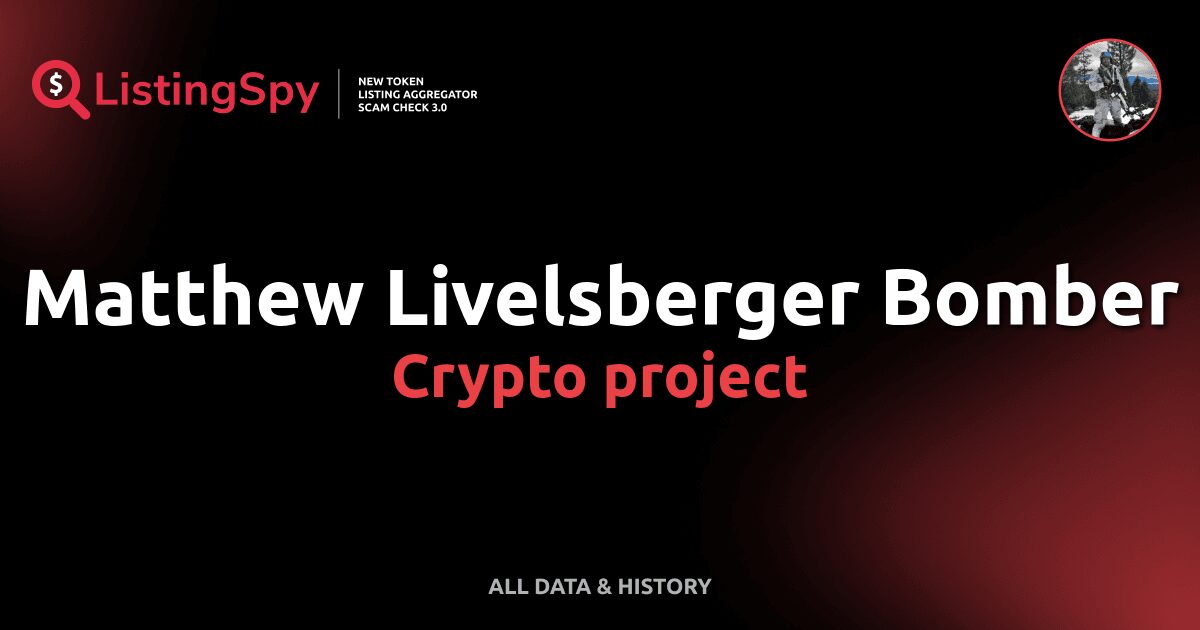 Matthew Livelsberger Bomber crypto project: MATT token listings, events ...