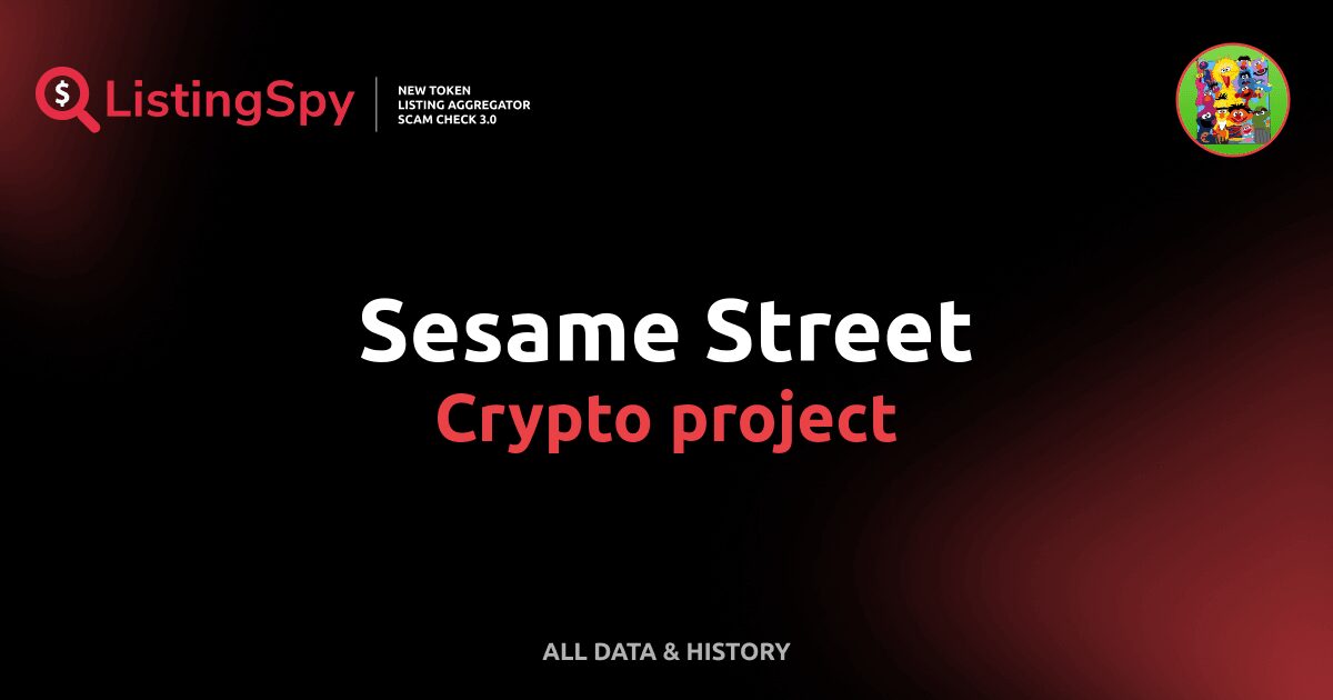 Sesame Street crypto project: SESAME token listings, events, analysis ...