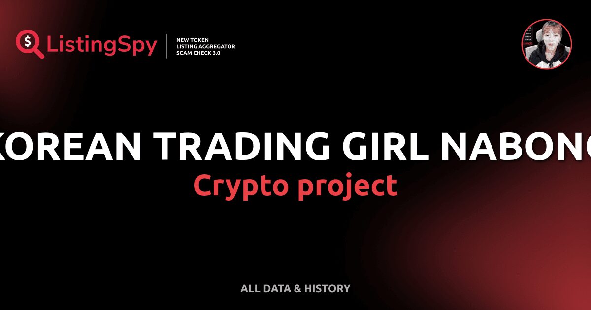 KOREAN TRADING GIRL NABONG crypto project: NABONG token listings ...