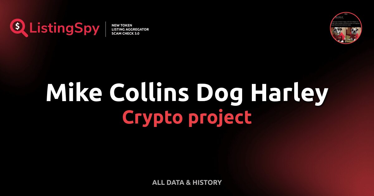 Mike Collins Dog Harley crypto project: $HARLEY token listings, events ...