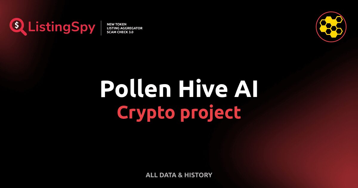 Pollen Hive AI crypto project: Pollen token listings, events, analysis ...