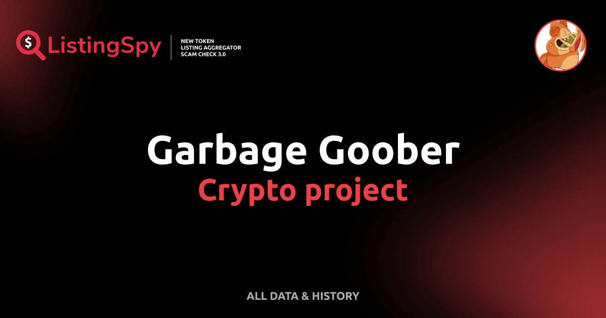 Garbage Goober crypto project: TRASH token listings, events, analysis ...