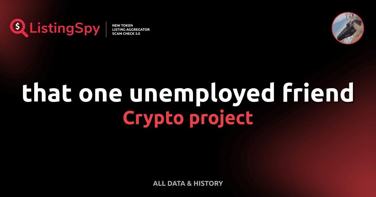 that one unemployed friend crypto project: unemployed token listings ...
