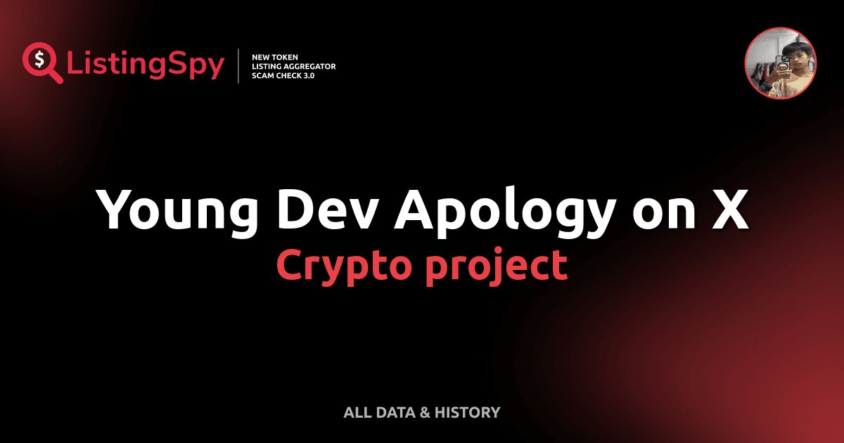 Young Dev Apology on X crypto project: DEVAPOLOGY token listings ...