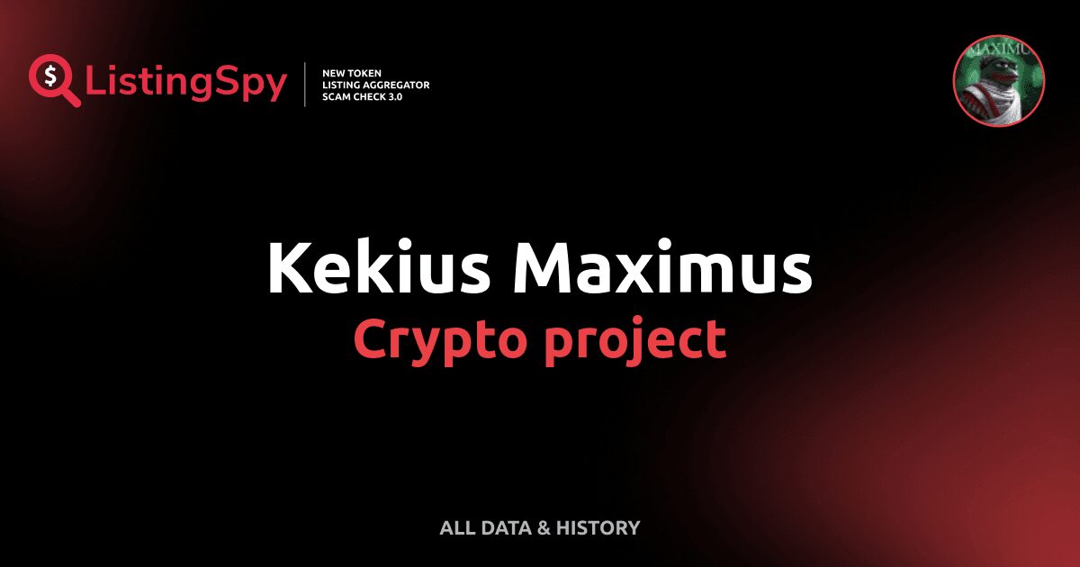 Kekius Maximus crypto project: MAXIMUS token listings, events, analysis | ListingSpy