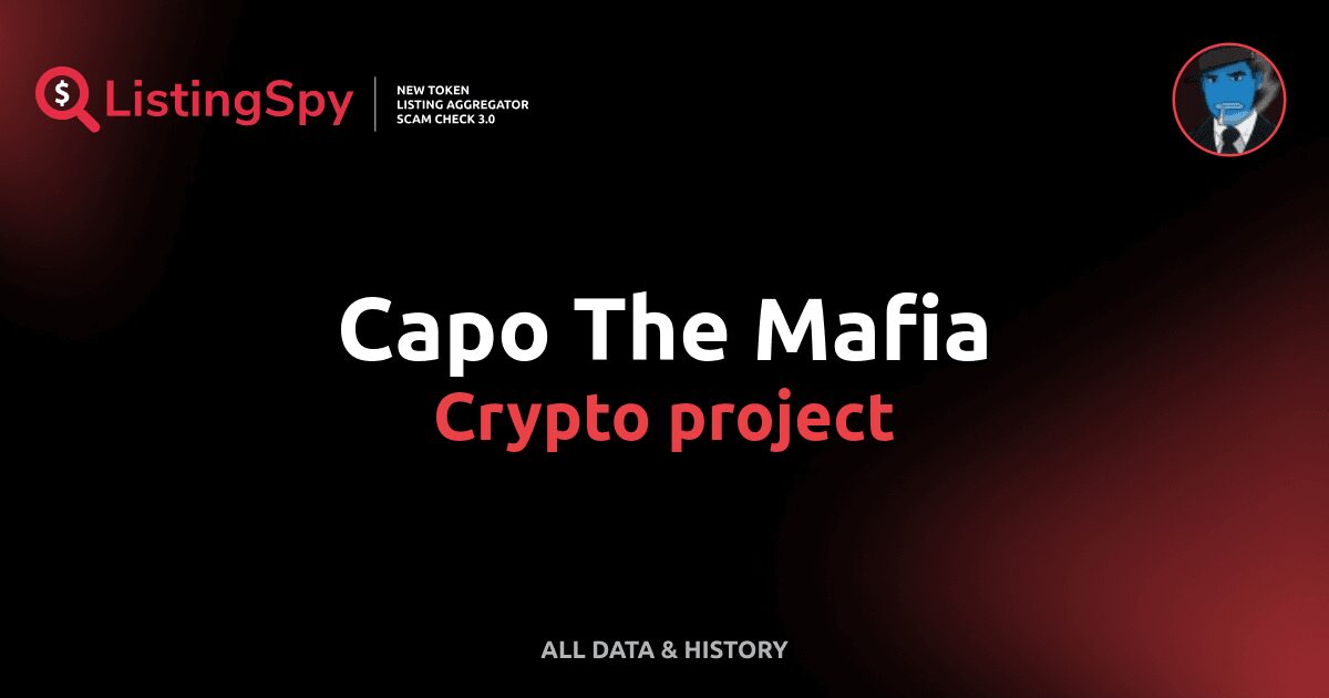 Capo The Mafia crypto project: CAPO token listings, events, analysis ...