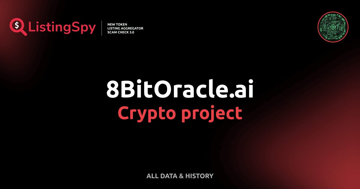 8BitOracle.ai crypto project: ORACLE token listings, events, analysis | ListingSpy