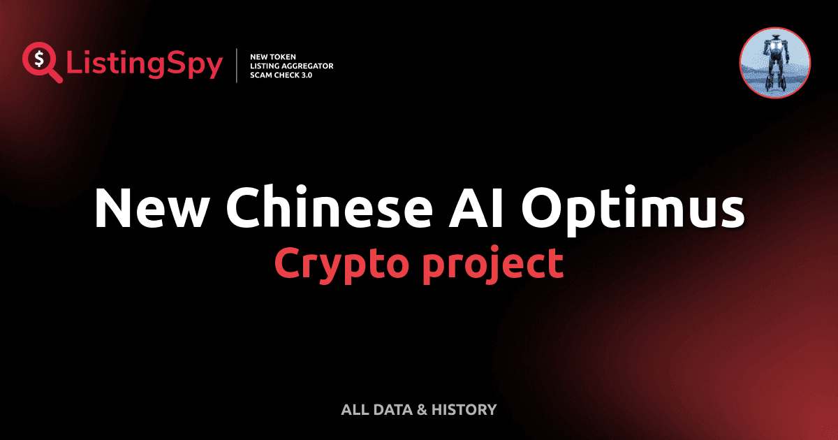 New Chinese AI Optimus crypto project: 高美特 token listings, events ...
