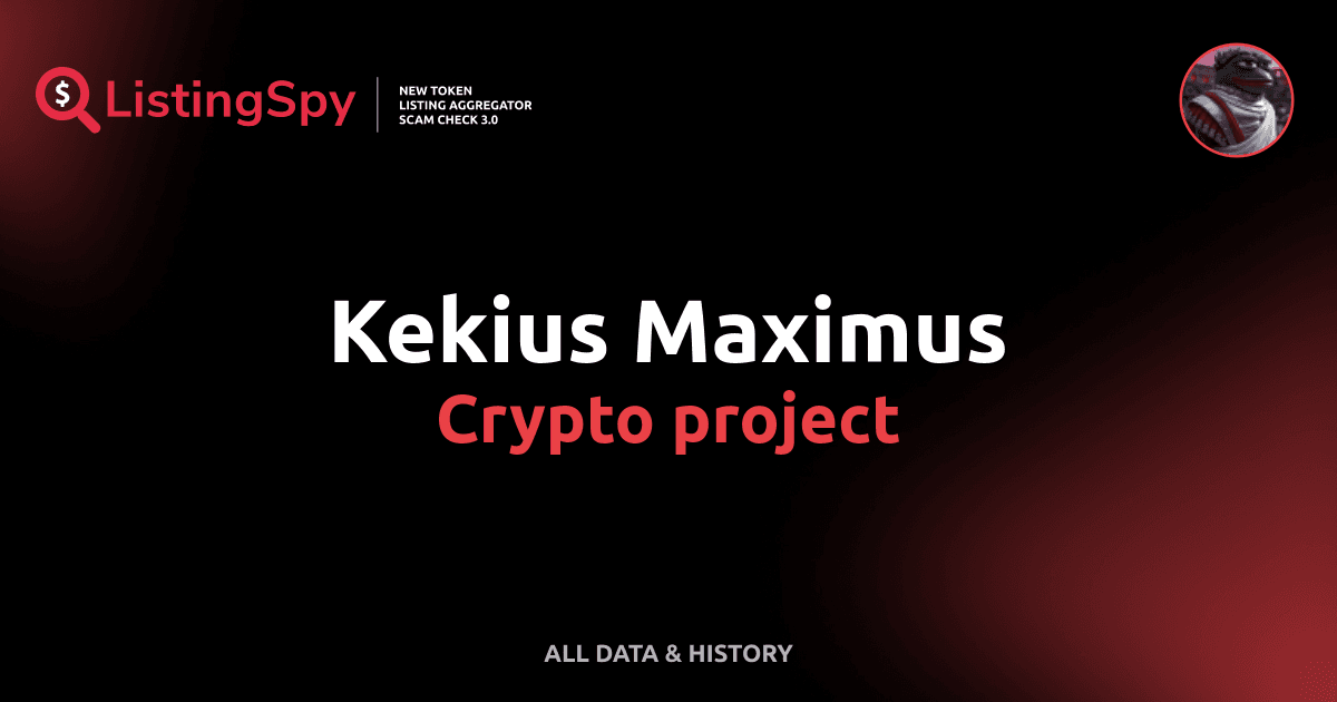 Kekius Maximus crypto project: KEKIUS token listings, events, analysis ...