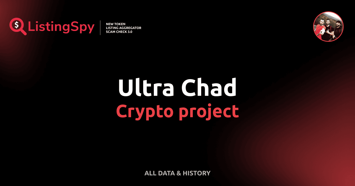Ultra Chad crypto project: ULTRA token listings, events, analysis ...