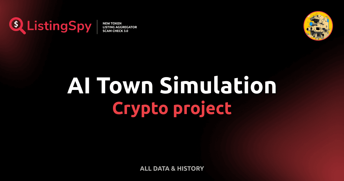 AI Town Simulation crypto project: TS token listings, events, analysis | ListingSpy