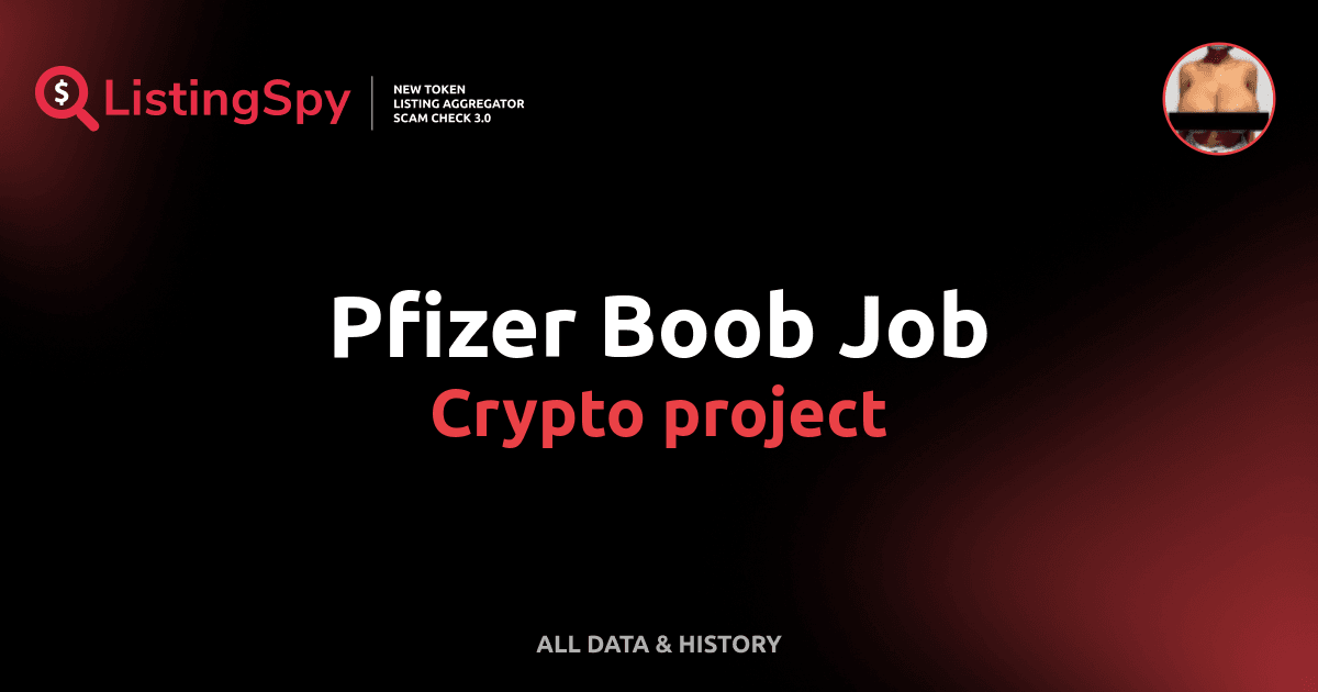 Pfizer Boob Job crypto project: GIGATITS token listings, events ...