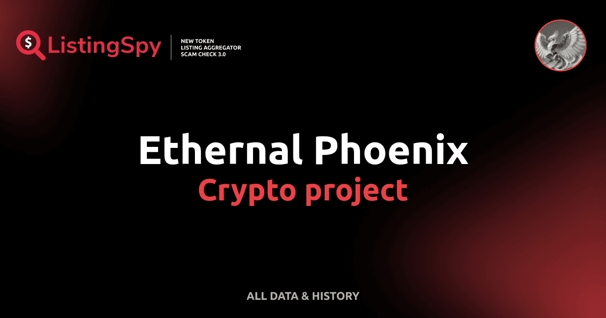 Ethernal Phoenix crypto project: EP token listings, events, analysis ...