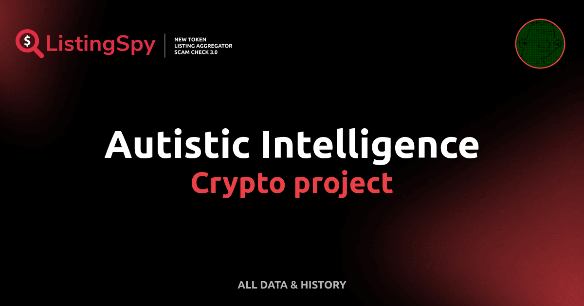 Autistic Intelligence crypto project: AI token listings, events ...