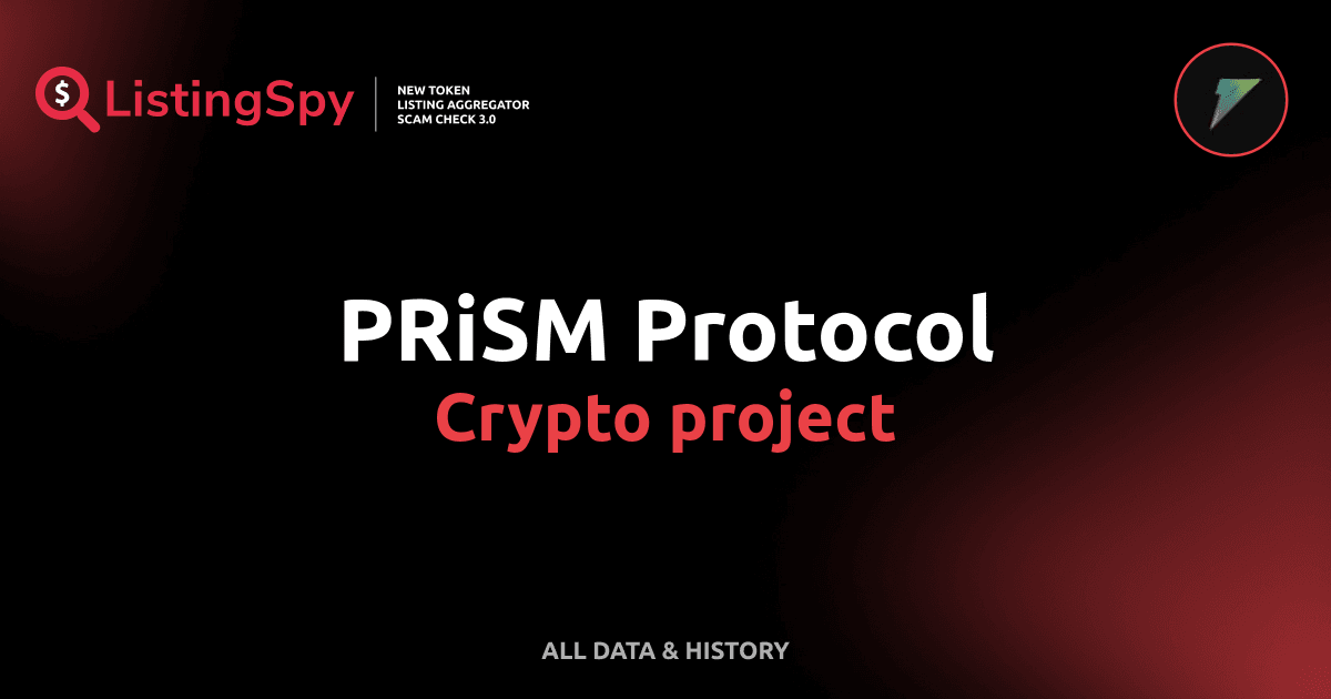 PRiSM Protocol crypto project: PRiSM token listings, events, analysis ...