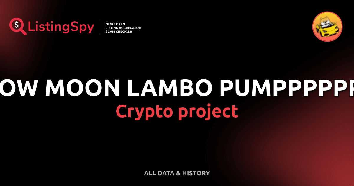WOW MOON LAMBO PUMPPPPPPY crypto project: Pumpy token listings, events, analysis | ListingSpy