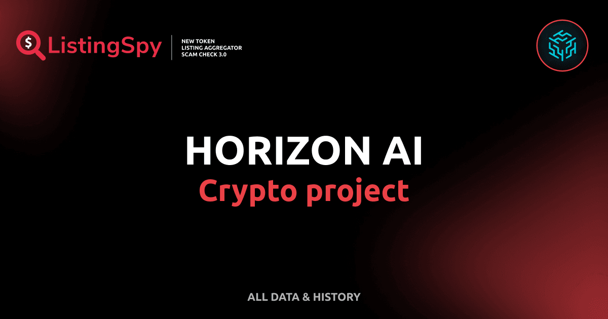 HORIZON AI crypto project: HORIZON token listings, events, analysis | ListingSpy