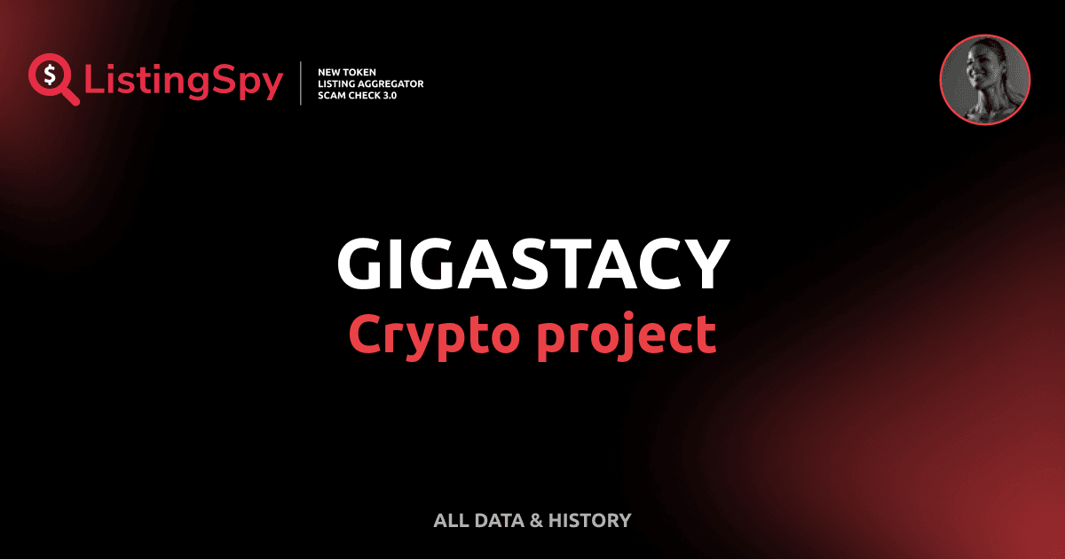 GIGASTACY crypto project: GIGASTACY token listings, events, analysis ...