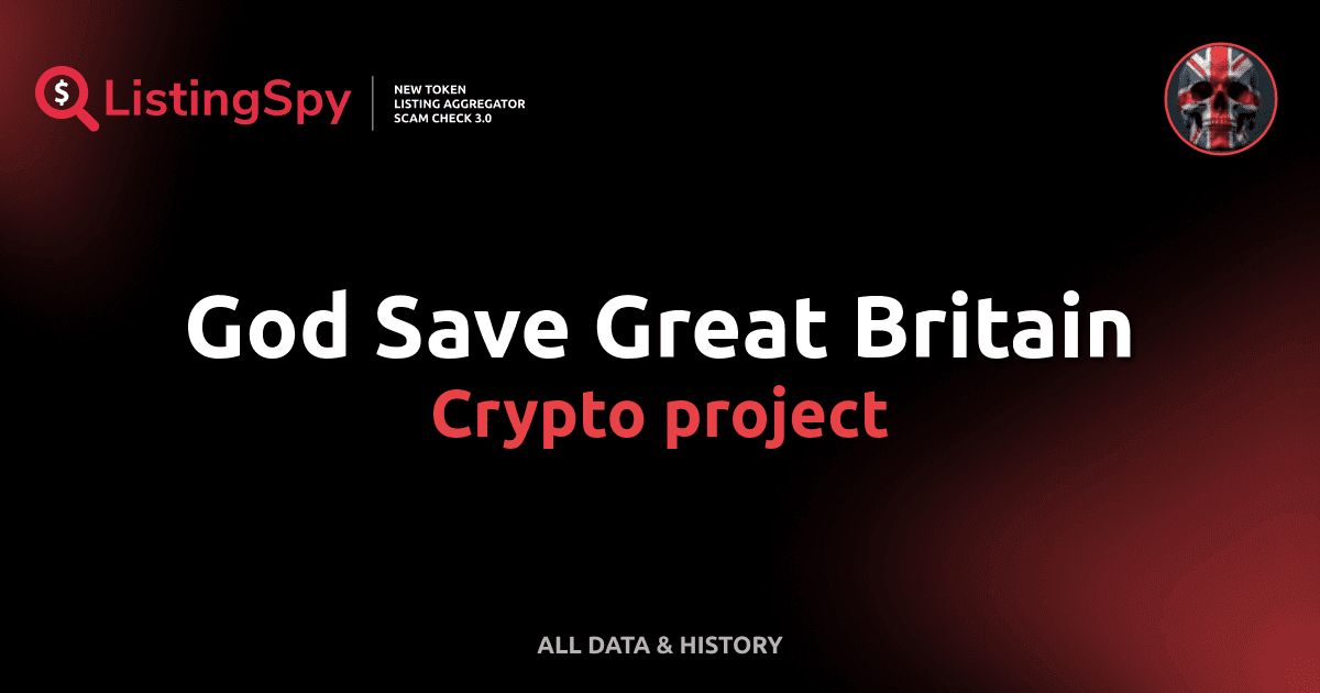 God Save Great Britain crypto project: GOD token listings, events ...