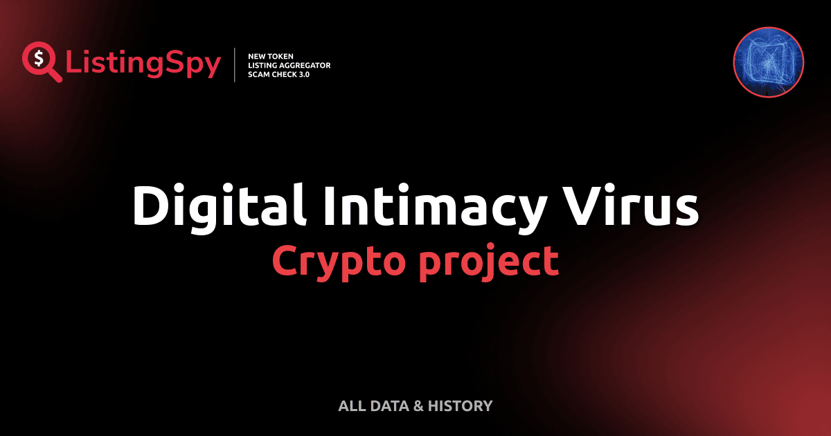 Digital Intimacy Virus crypto project: DIV token listings, events ...