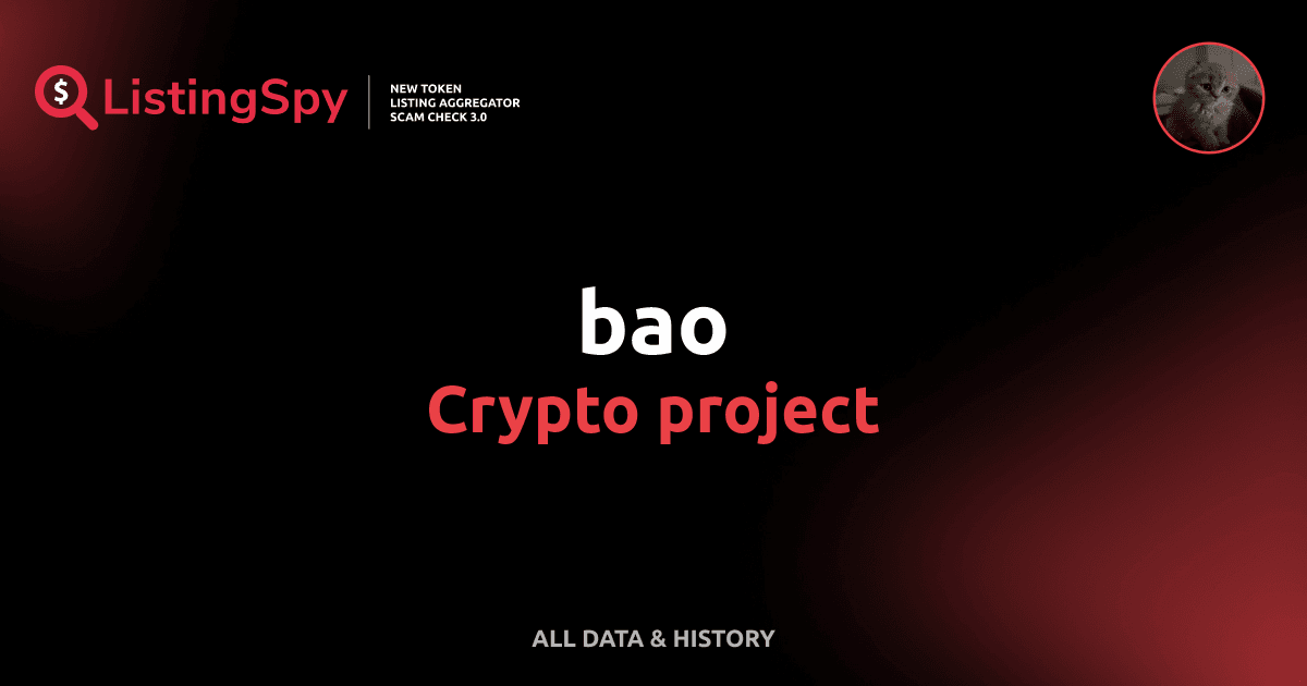 bao crypto project: bao token listings, events, analysis | ListingSpy