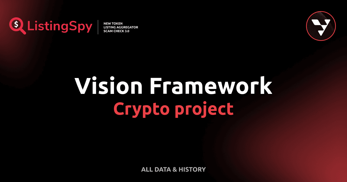 Vision Framework crypto project: VISION token listings, events, analysis | ListingSpy