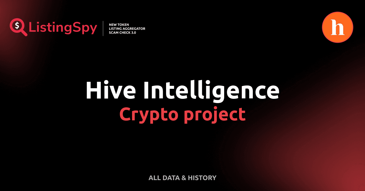 Hive Intelligence crypto project: HINT token listings, events, analysis | ListingSpy