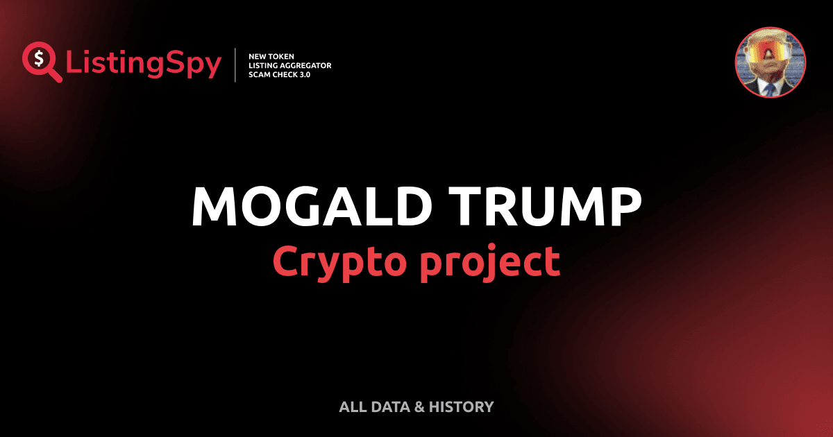 MOGALD TRUMP crypto project: MOGALD token listings, events, analysis ...
