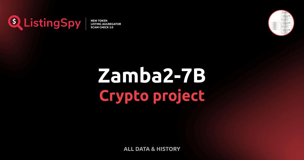 Zamba2-7B crypto project: ZAMBA token listings, events, analysis | ListingSpy
